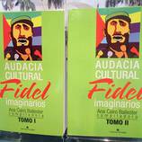 Portal Cubarte - Presentada compilación Audacia cultural. Fidel ...